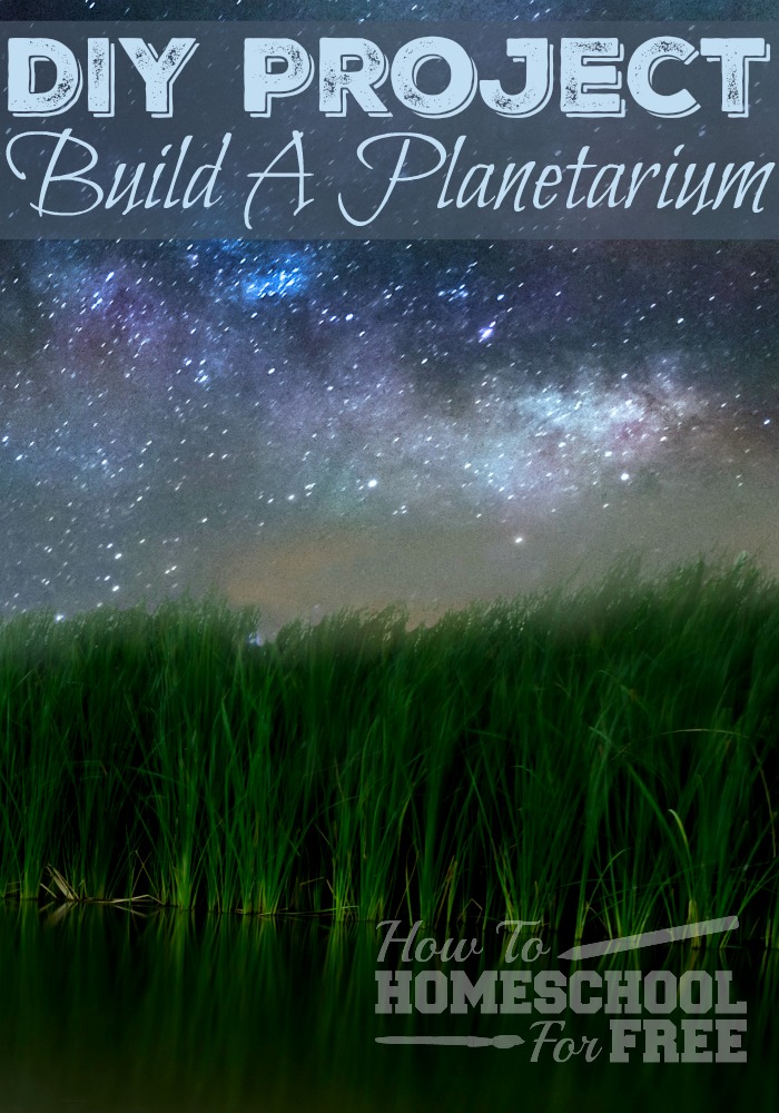 Free DIY Project Build A Planetarium